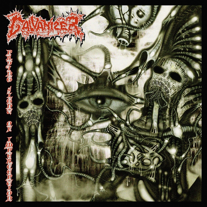 Review 757 : Galvanizer – Pyring Sight of Imperception – Acta Infernalis