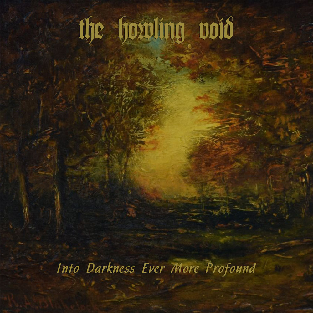 Review 1519 : The Howling Void – Into Darkness Ever More Profound – Acta Infernalis