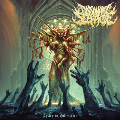 Review 2768 : Dissonant Seepage – Dystopian Putrescence – Acta Infernalis